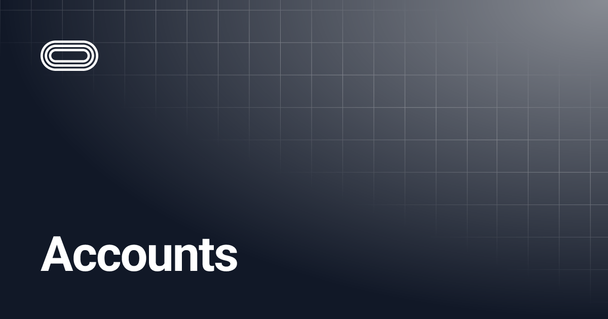 Accounts | Validation Cloud